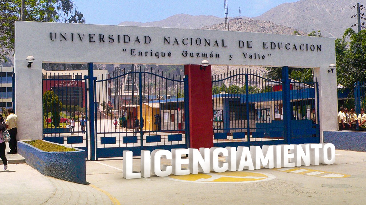 Universidad Nacional de Educación obtiene el licenciamiento ...