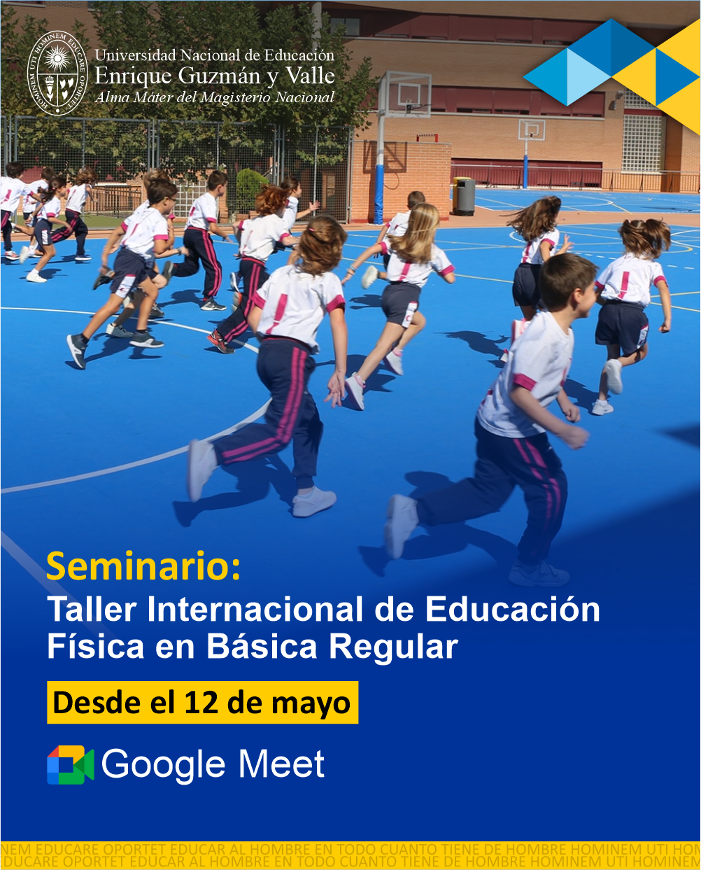 Taller Internacional de Educación Física en Básica Regular. – Universidad Nacional de Educación ...