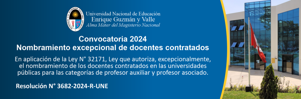 Universidad Nacional de Educación Enrique Guzmán y Valle – UNE