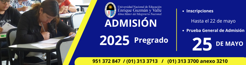 Universidad Nacional de Educación Enrique Guzmán y Valle – UNE
