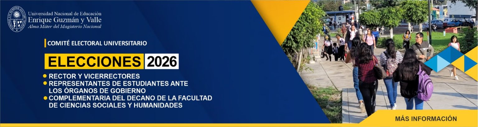 Universidad Nacional de Educación Enrique Guzmán y Valle – UNE